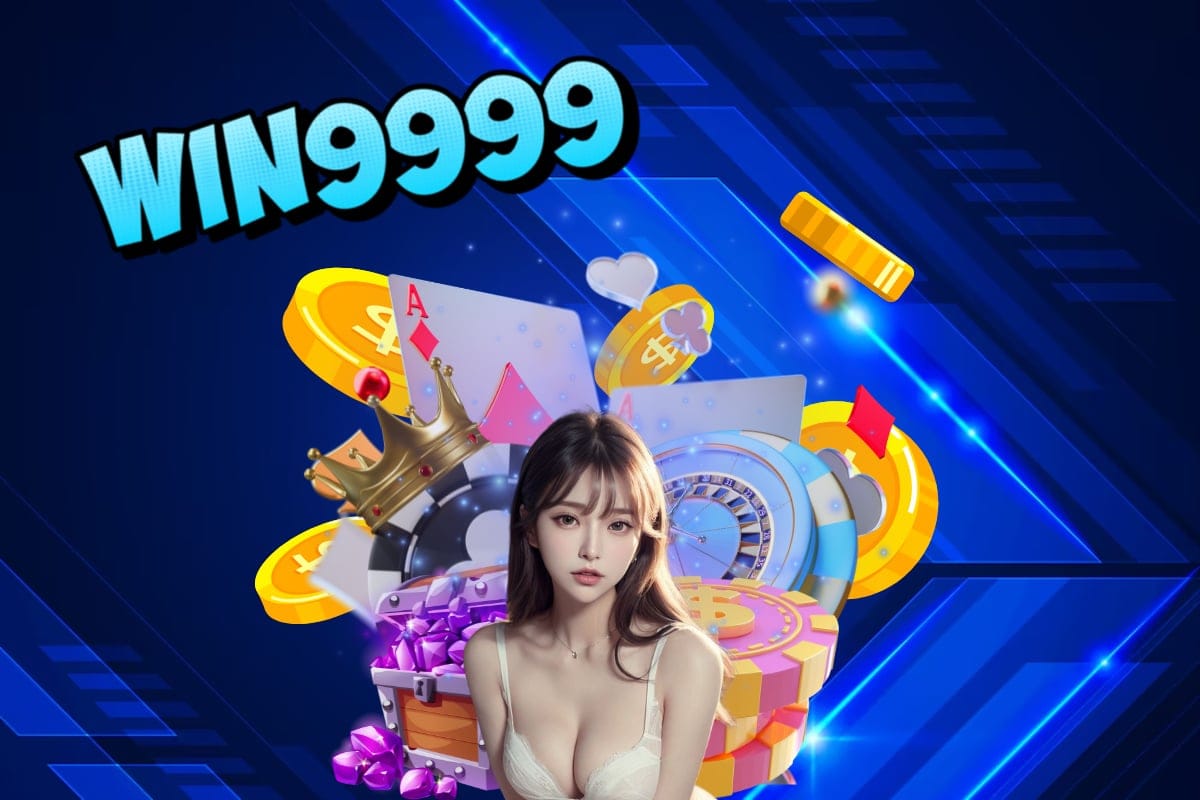 win9999 com ทางเข้าเกมสล็อตออนไลน์ของแท้พร้อมรับเครดิตฟรี